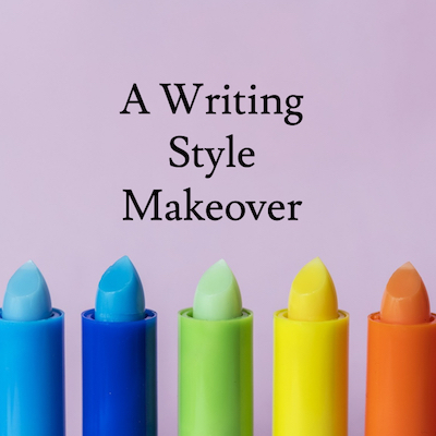 Tips for a Writing Style Makeover